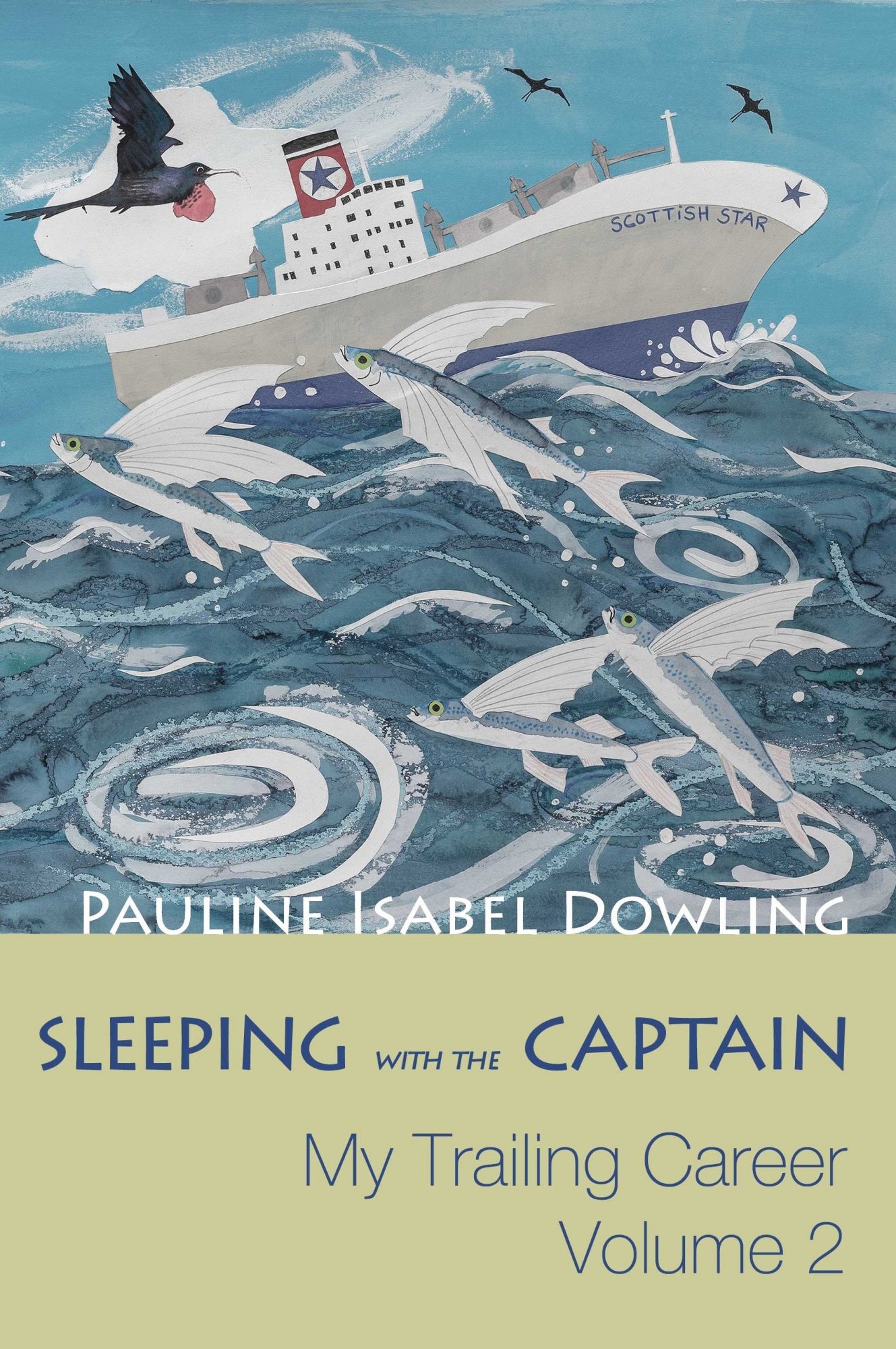 Sleeping with the Captain - Pauline Isabel Dowling